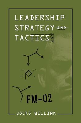 Leadership Strategy and Tactics | Jocko Willink Book | In-Stock - Buy ...