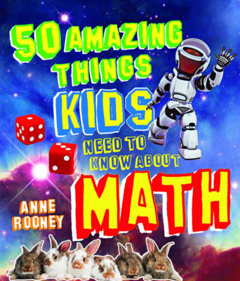 50 Amazing Things Kids Need to Know About Math Image at Mighty Ape NZ