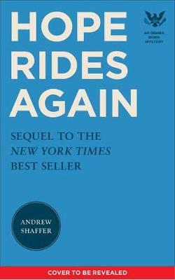 Hope Rides Again | Andrew Shaffer Book | In-Stock - Buy Now | at Mighty ...