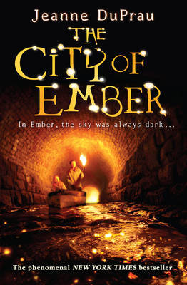 The City of Ember (Books of Ember #1) | Jeanne DuPrau Book | Buy Now ...