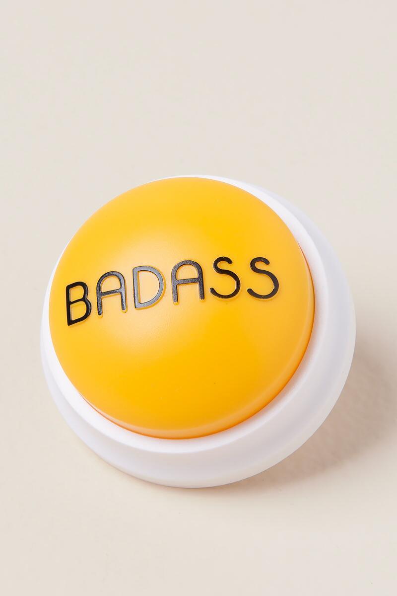 Buy You Are a Badass Talking Button at Mighty Ape NZ