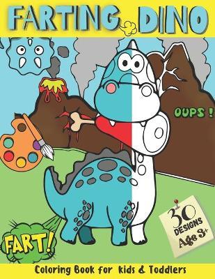 Farting Dino Coloring Book for Kids and Toddlers 30 Designs | Brainy ...