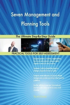 Seven Management and Planning Tools | Gerardus Blokdyk Book | Buy Now ...