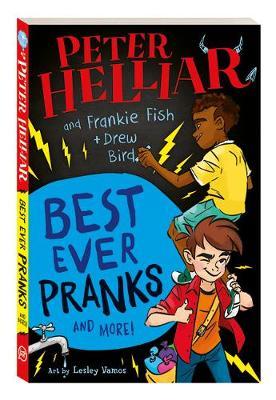 Best Ever Pranks (and More!) by Frankie Fish and Drew Bird | Peter ...