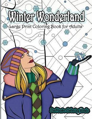Large Print Coloring Book for Adults | Zenmaster Coloring Books Book ...