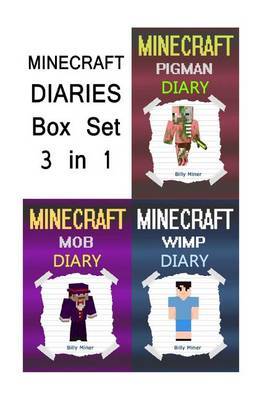 Minecraft Diaries Box Set: 3 Minecraft Diaries in 1 Minecraft Book ...