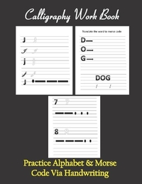 Calligraphy workbook, Practice Alphabet & Morse Code Via Handwriting ...