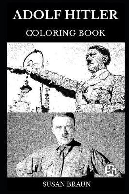 Adolf Hitler Coloring Book | Susan Braun Book | Buy Now | at Mighty Ape NZ