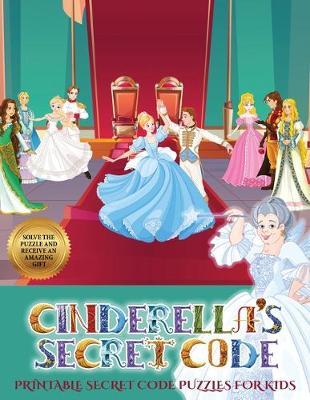 Printable Secret Code Puzzles for Kids (Cinderella's secret code) Image ...