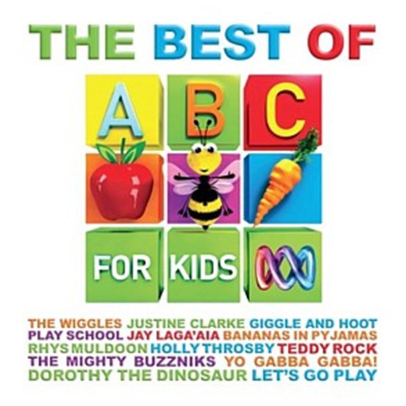 The Best Of ABC For Kids | Various Artists at Mighty Ape NZ