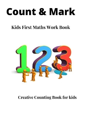 Count & Mark Kids First Maths work Book | Mousha Book | In-Stock - Buy ...