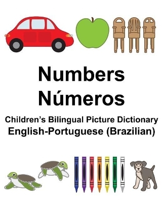 English-Portuguese (Brazilian) Numbers/Números Children's Bilingual ...