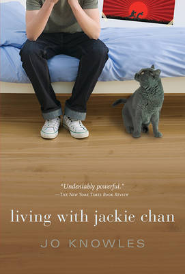 Living with Jackie Chan | Jo Knowles Book | Buy Now | at Mighty Ape NZ