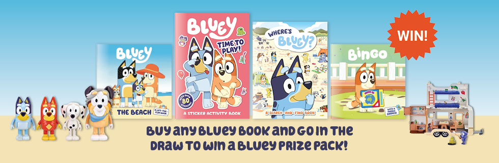 Be into WIN a Bluey Prize Pack by purchasing any Bluey book! at Mighty ...