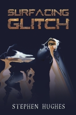 Surfacing Glitch | Stephen Hughes Book | In-Stock - Buy Now | at Mighty ...