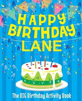 Happy Birthday Lane - The Big Birthday Activity Book | Birthdaydr Book ...