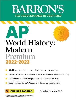 AP World History: Modern Premium, 2022-2023: Comprehensive Review with ...