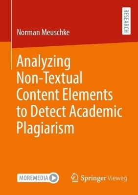 Analyzing Non-Textual Content Elements to Detect Academic Plagiarism ...