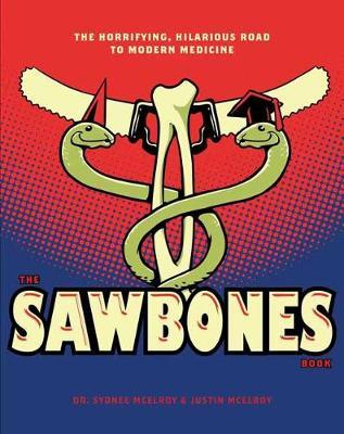 Sawbones | Justin McElroy Book | Buy Now | at Mighty Ape NZ