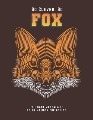 So Clever So Fox | Liliana Springfield Book | Buy Now | at Mighty Ape NZ