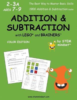 Addition & Subtraction with Lego and Brainers Grades 2-3a Ages 7-9 ...