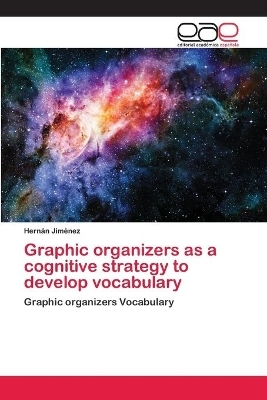 Graphic organizers as a cognitive strategy to develop vocabulary ...