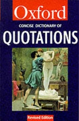 The Concise Oxford Dictionary of Quotations | Angela Partington Book ...