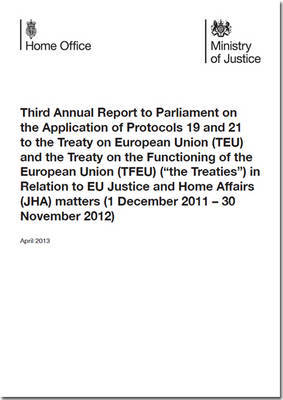 Third annual report to Parliament on the application of Protocols 19 ...
