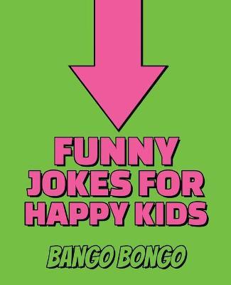 Funny Jokes for Happy Kids - Question and answer + Would you Rather ...