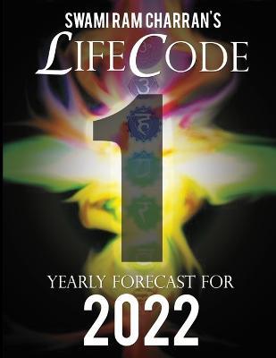 Lifecode #1 Yearly Forecast for 2022 Brahma (Color Edition) | Swami Ram Charran Book | In-Stock ...
