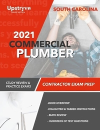 2021 South Carolina Plumber Commercial Contractor Exam Prep | Upstryve ...