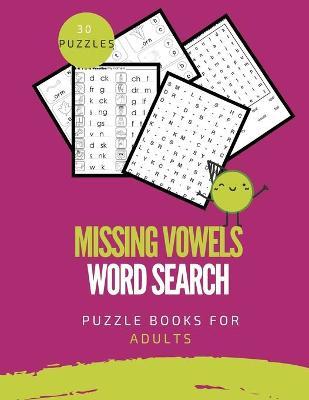 missing vowels word search puzzle books for adults | Missing Vowels ...