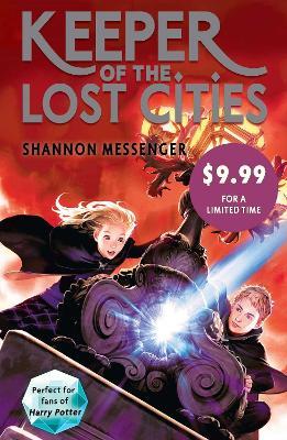 Keeper of the Lost Cities $9.99 Edition | Shannon Messenger Book | Buy Now | at Mighty Ape NZ