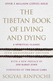 The Tibetan Book Of Living And Dying | RIGPA Fellowship Book | In-Stock ...