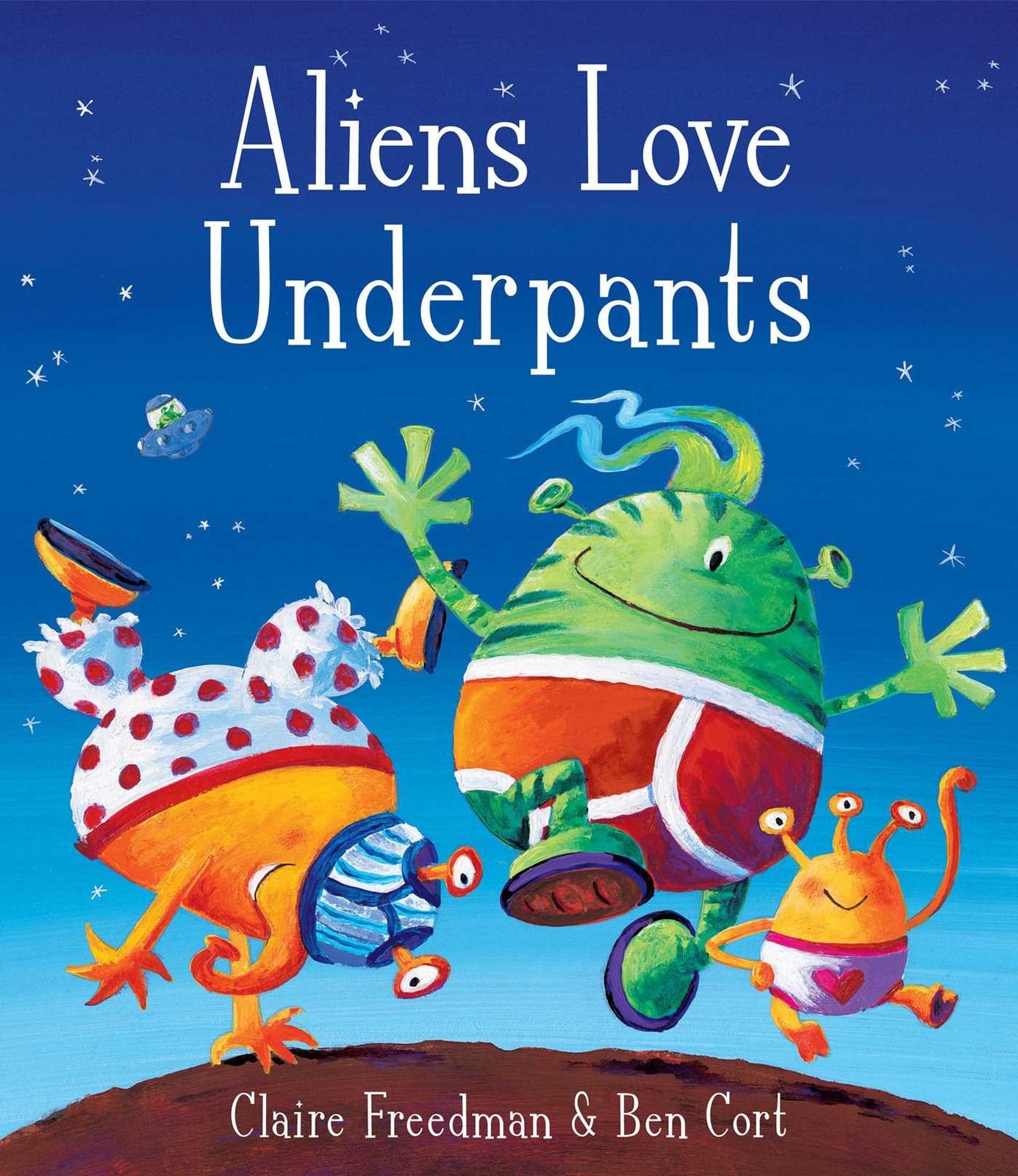 Aliens Love Underpants! Collection | Claire Freedman Book | Buy Now ...