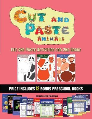 Cut and Paste Activities for 2nd Grade (Cut and Paste Animals)(Cut and ...