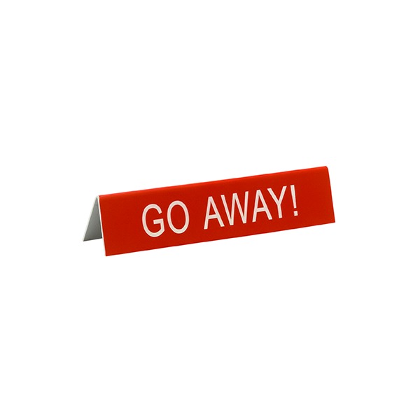 Buy Desk Sign Medium: Go Away! at Mighty Ape NZ