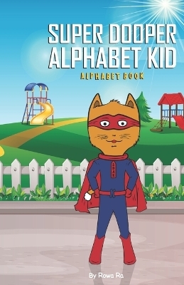 Super Dooper Alphabet Kid Alphabet Book | Rowa Ra Book | In-Stock - Buy ...