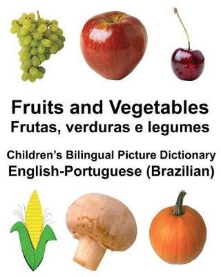 English-Portuguese (Brazilian) Fruits and Vegetables/Frutas, verduras e ...