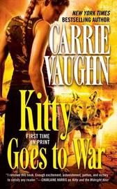 Kitty Goes to War (Kitty Norville, Book 8) | Carrie Vaughn Book | Buy Now | at Mighty Ape NZ