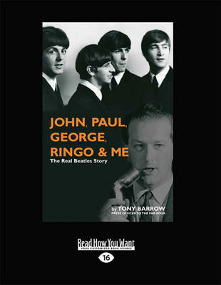 John, Paul, George, Ringo & Me | Tony Barrow Book | Buy Now | at Mighty ...
