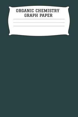 Organic Chemistry Graph Paper | Trendy School Notebooks Book | Buy Now ...